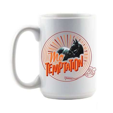 15 oz Mo Temptation Coffee Cup – MyRacehorse Shop
