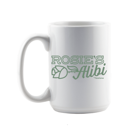 15 oz Rosie's Alibi Coffee Cup - Green – MyRacehorse Shop